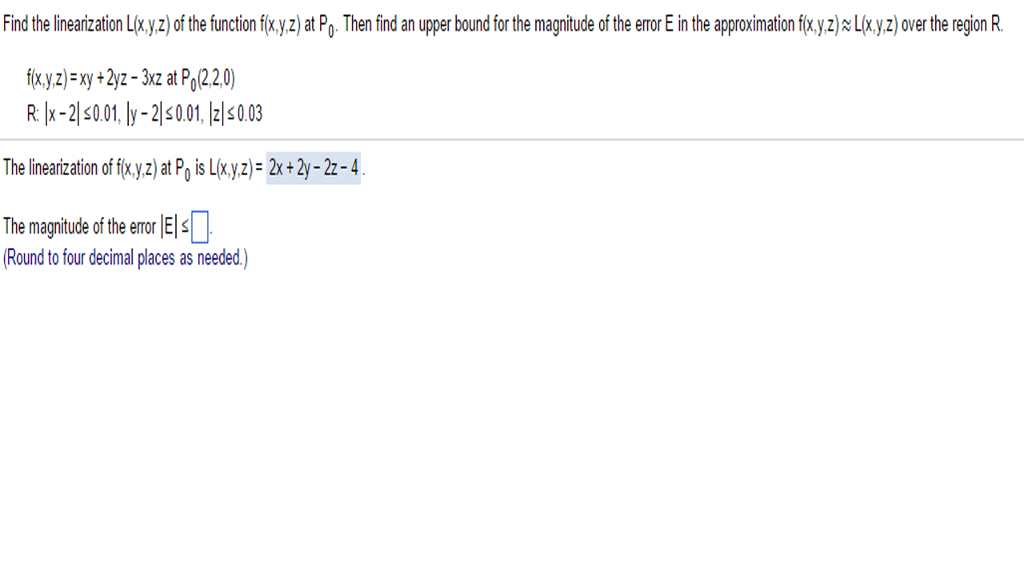 Solved Find The Linearization L X Y Z Of The Function