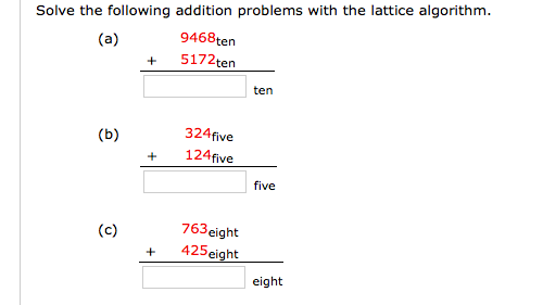 Solved Solve the following addition problems with the | Chegg.com