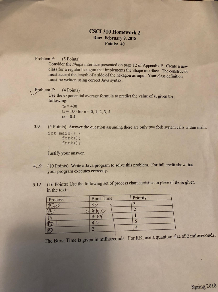 Solved CSCI 310 Homework 2 Due: February 9,2018 Points: 40 | Chegg.com