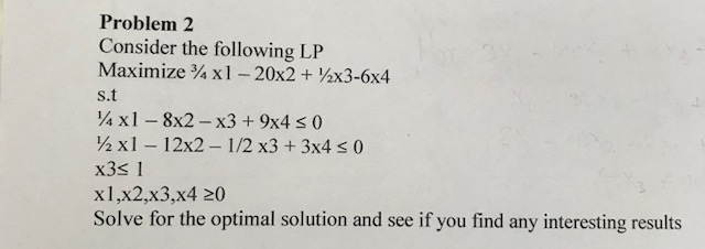 Solved Problem 2 Consider the following LP Maximize ¾ | Chegg.com