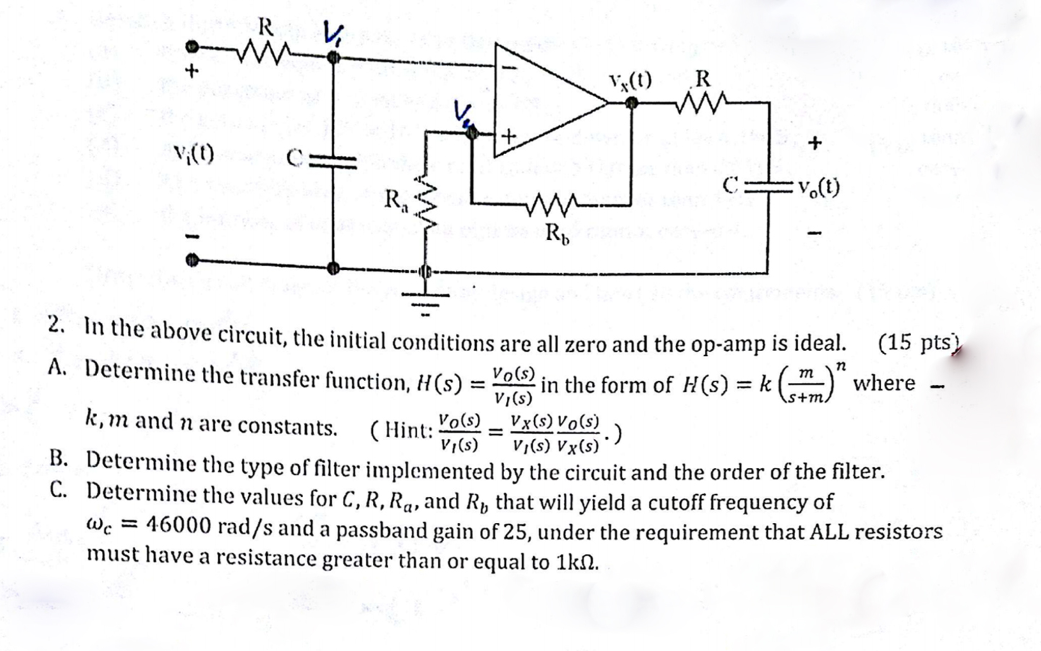 Solved In the above circuit, the initial conditions are | Chegg.com