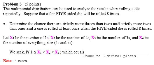 Solved Problem 3 (5 points) The multinomial distribution can | Chegg.com