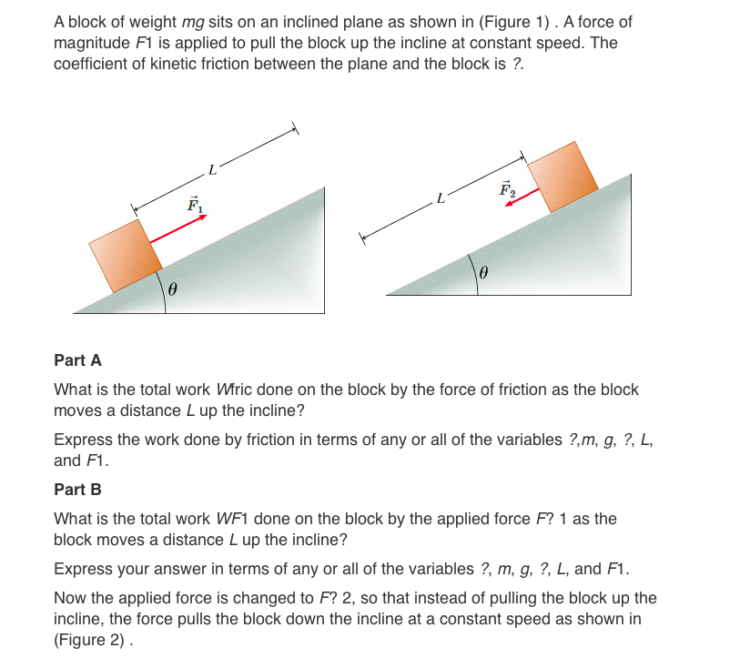 Solved A block of weight mg sits on an inclined plane as | Chegg.com