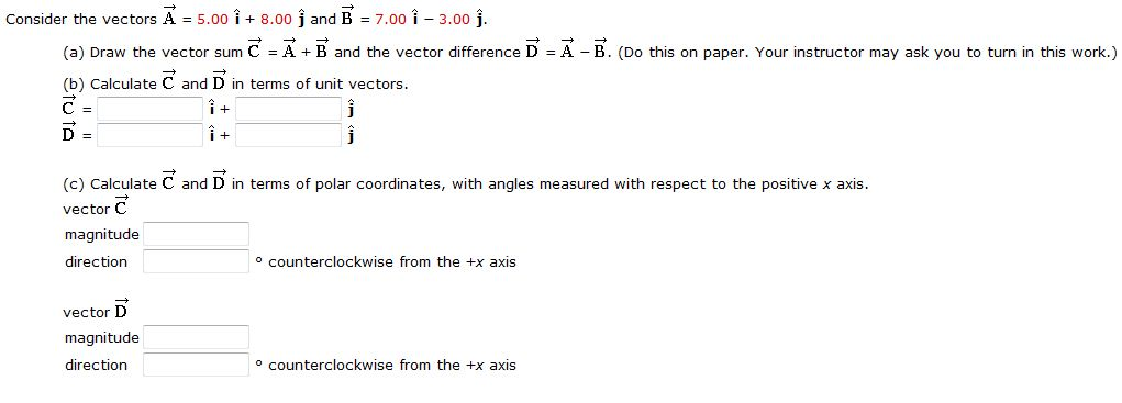 Solved Consider the two vectors and . Calculate Calculate | Chegg.com
