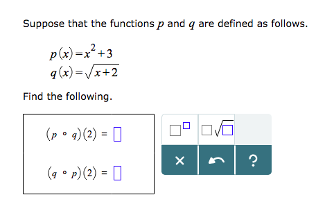 Solved Suppose that the functions p and q are defined as | Chegg.com