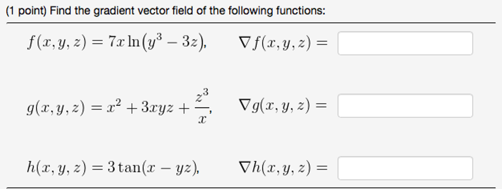 Solved Find the gradient vector field of the following | Chegg.com