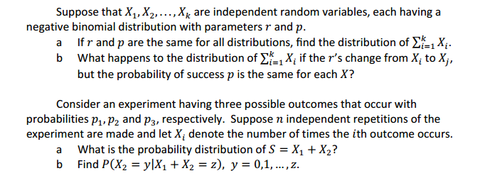 Solved Suppose that X1, X2,...,Xk are independent random | Chegg.com