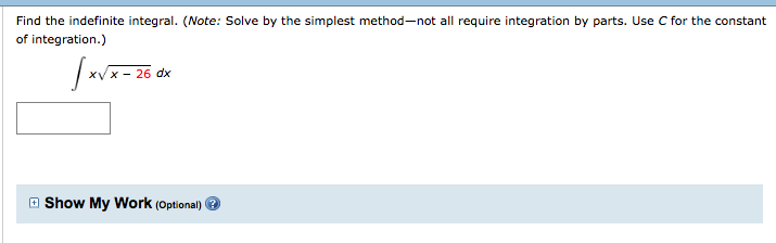 Solved Find the indefinite integral. (Note: Solve by the | Chegg.com