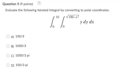 Solved Evaluate the following iterated integral by | Chegg.com