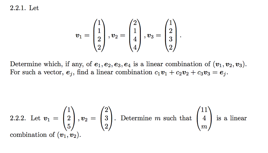 Solved 2.2.1. Let v1 Determine which, if any, of e1, e2, e3, | Chegg.com