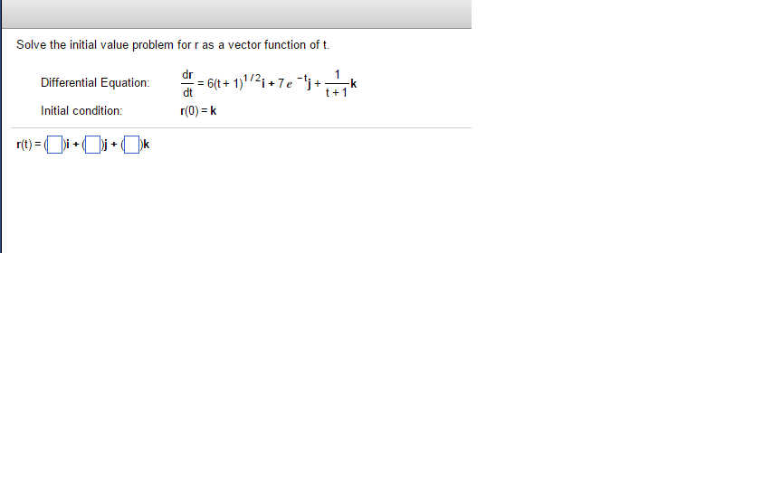Solved Solve the initial value problem for r as a vector | Chegg.com