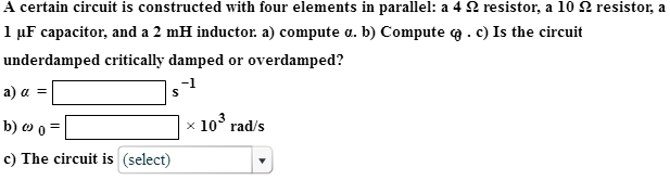 Solved A certain circuit is constructed with four elements | Chegg.com