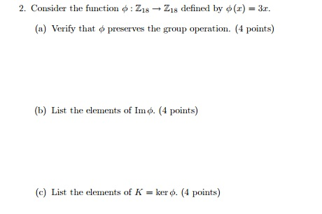 Solved Consider the function phi: Z_18 rightarrow Z_18 | Chegg.com