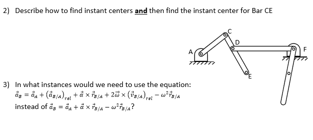 Solved 2) Describe how to find instant centers and then find | Chegg.com