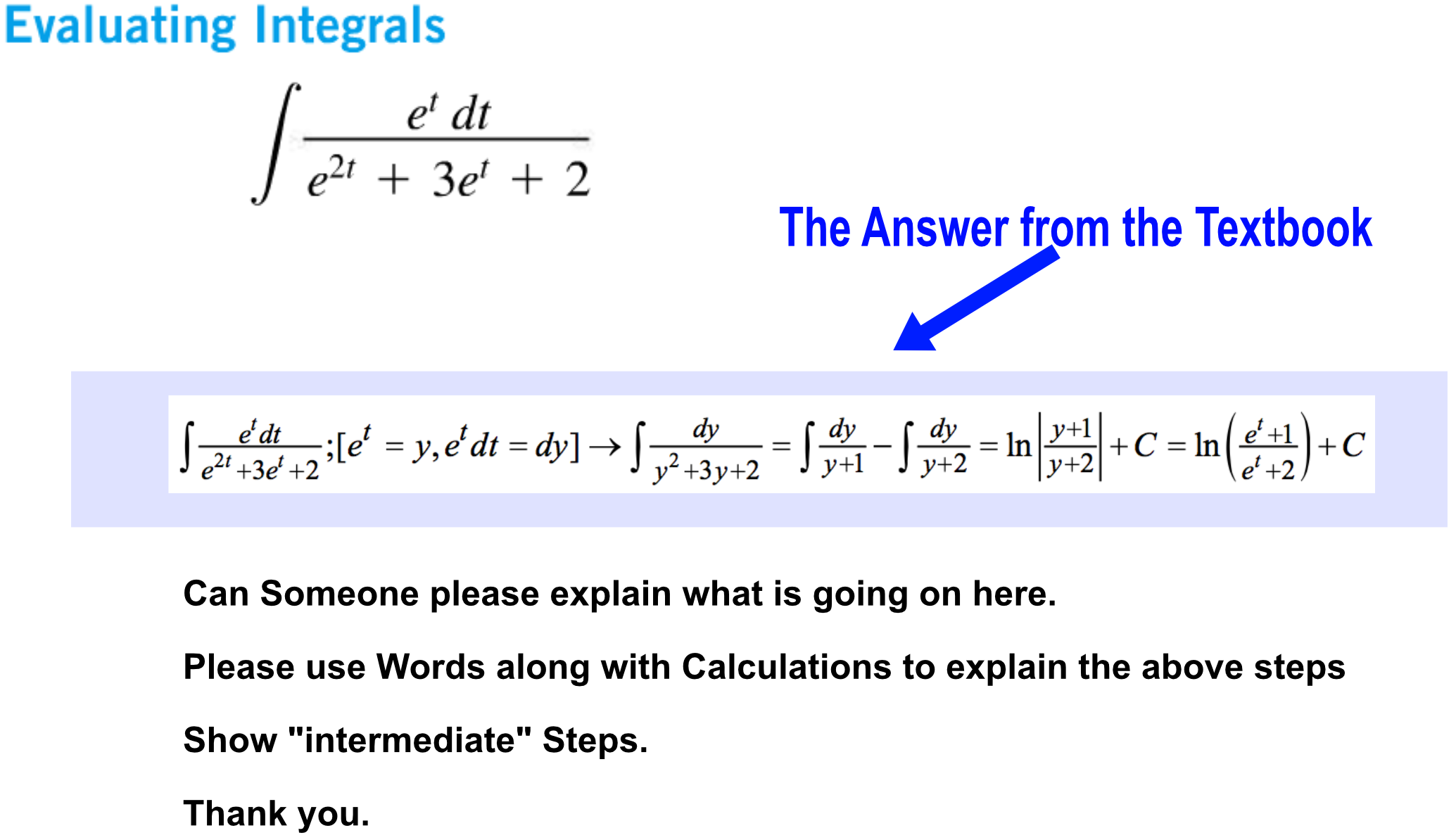 Solved Evaluating Integrals int e^t dt/e^2t+3e^t+2 Can | Chegg.com