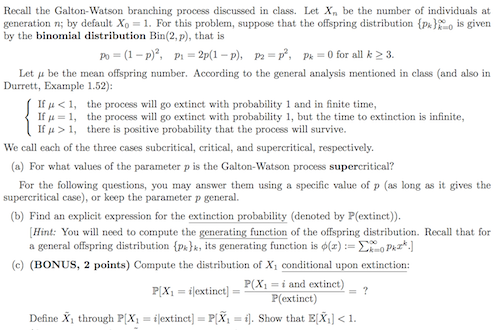 Solved Recall the Galton-Watson branching process discussed | Chegg.com