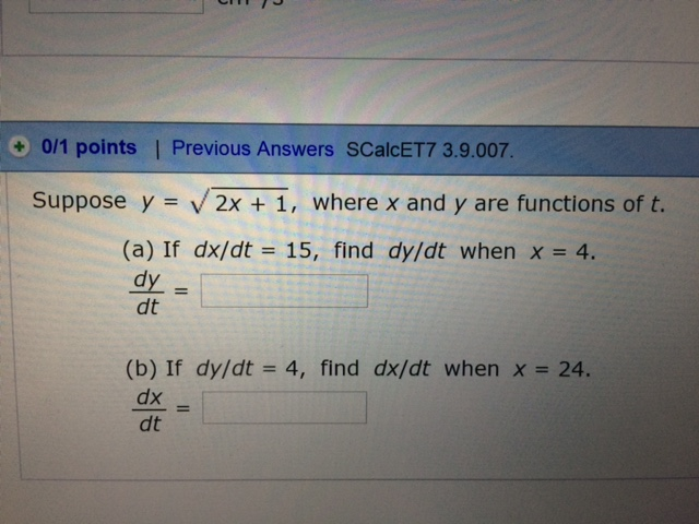 Solved Suppose Y 2x 1 Where X And Y Are Functions Of