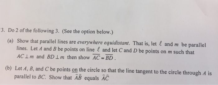 Solved Show that parallel lines are everywhere equidistant. | Chegg.com