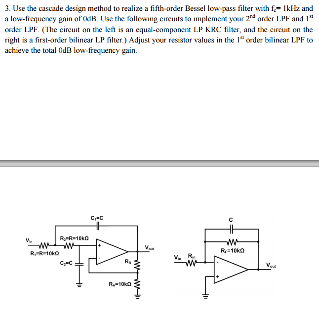 3. Use the cascade design method to realize a | Chegg.com