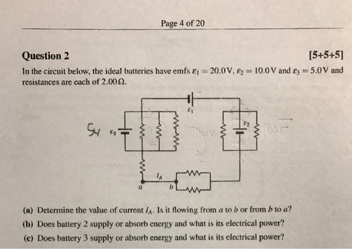 Solved In the circuit below, the ideal batteries have emfs | Chegg.com