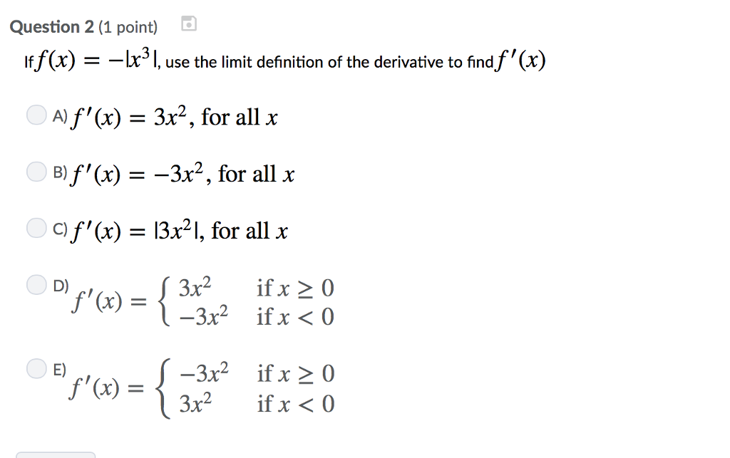 Solved Question 2 (1 point) Iff(x) =-k3 I, use the limit | Chegg.com