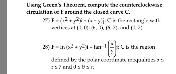 Solved Using Green's Theorem, compute the counterclockwise | Chegg.com
