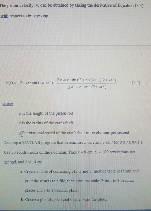 Solved Styles The motion of a piston in an internal | Chegg.com