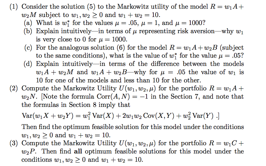 (1) Consider the solution (5) to the Markowitz | Chegg.com