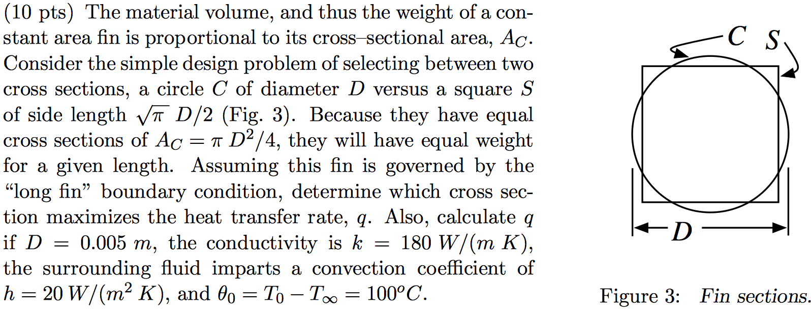 Solved The material volume, and thus the weight of a | Chegg.com