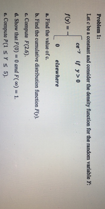 Solved Let c be a constant and consider the density function | Chegg.com