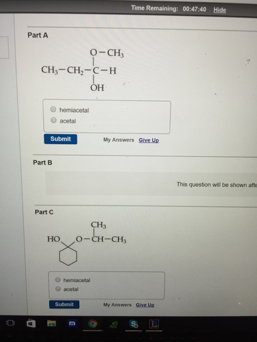 Solved Time Remaining: 00:47:40 Hide Part A O-CH3 OE O | Chegg.com