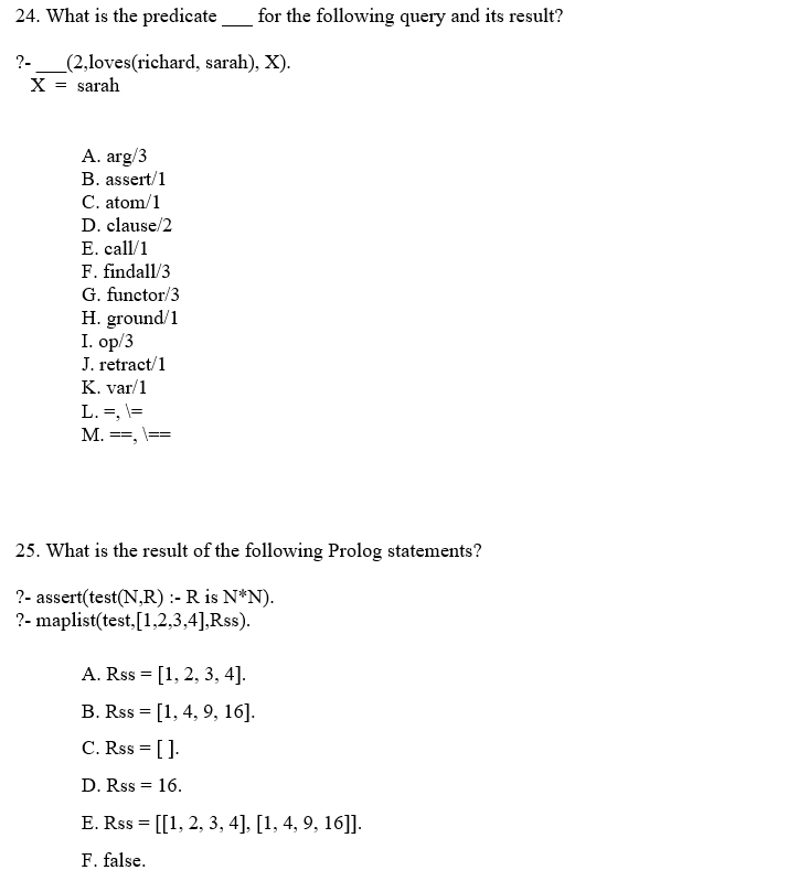 Solved 24. What is the predicate for the following query and | Chegg.com