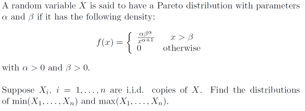 Solved A random variable X is said to have a Pareto | Chegg.com