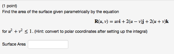 Solved Find the area of the surface given parametrically by | Chegg.com