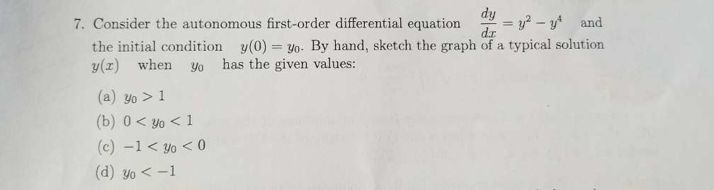 Solved 7. Consider the autonomous first-order differential | Chegg.com