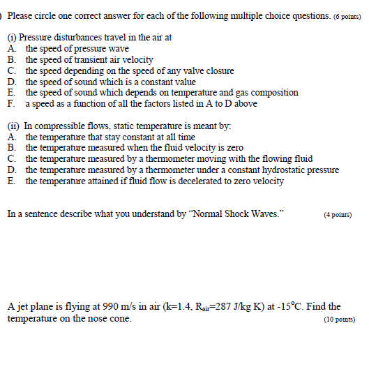 Solved Please circle one correct answer for each of the | Chegg.com