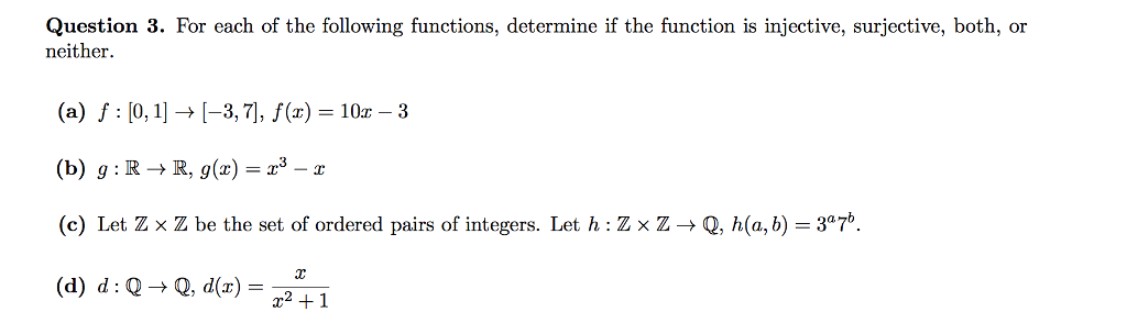 Solved For each of the following functions, determine if the | Chegg.com