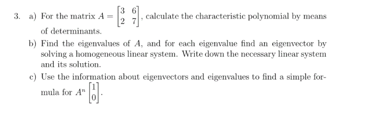 Solved For the matrix A = , calculate the characteristic | Chegg.com