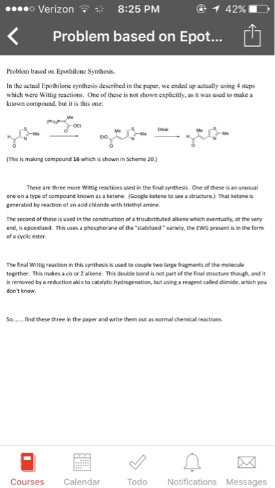 Solved Problem based on Epothilone Synthesis. In the actual | Chegg.com