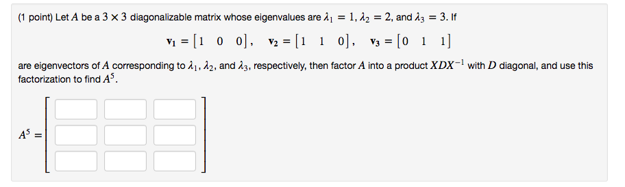 Solved Let A be a 3 times 3 diagonalizable matrix whose | Chegg.com