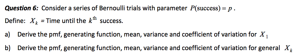 Solved Consider a series of Bernoulli trials with parameter | Chegg.com