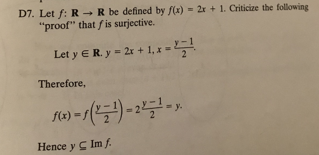 Solved D7. Let f: R → R be defined by f(x) = 2x + 1. | Chegg.com