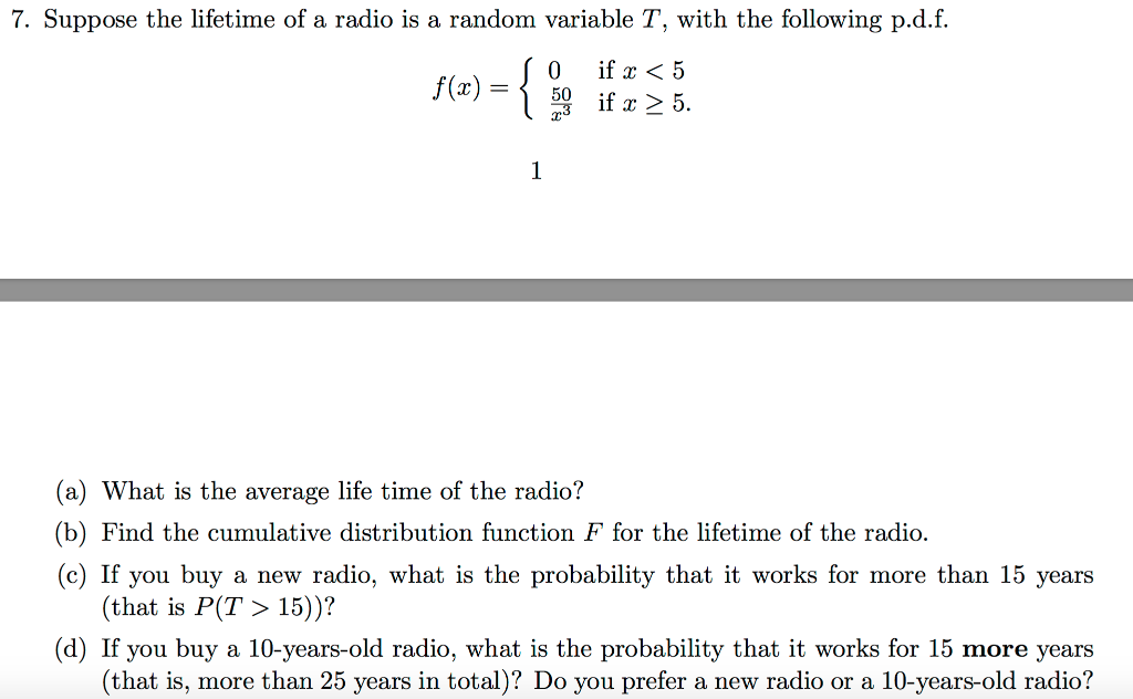 Solved . Suppose the lifetime of a radio is a random | Chegg.com
