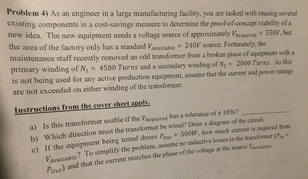Solved Problem 4) As an engineer in a large manufacturing | Chegg.com