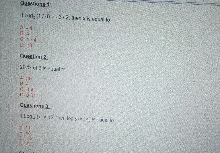 Solved Questions 1: If Log, (1/8)--3/2, then x is equal to | Chegg.com
