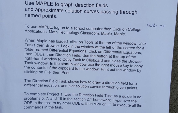 Solved Use MAPLE to graph direction fields and approximate | Chegg.com