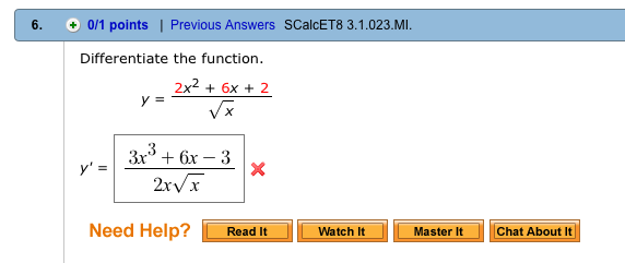 Solved Differentiate the function. y = 2x2 + 6x + 2/ | Chegg.com