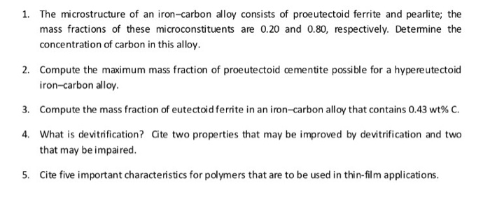 Solved The microstructure of an iron-carbon alloy consists | Chegg.com