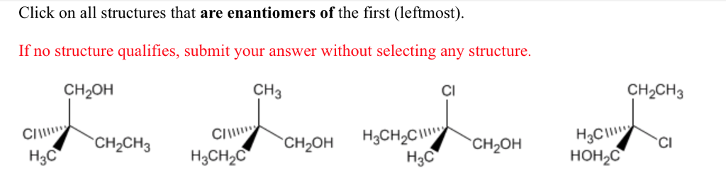 Solved Click on all structures that are identical to the | Chegg.com