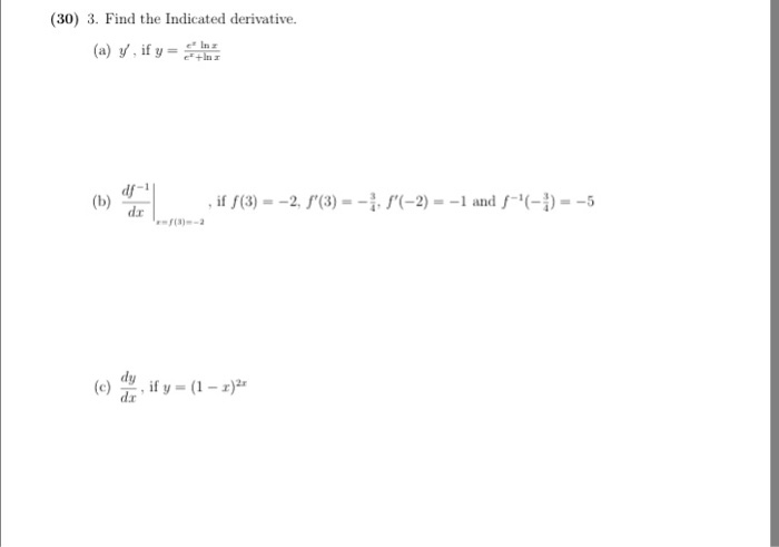 Solved Find the indicated derivative. Y', if y = e^x ln | Chegg.com